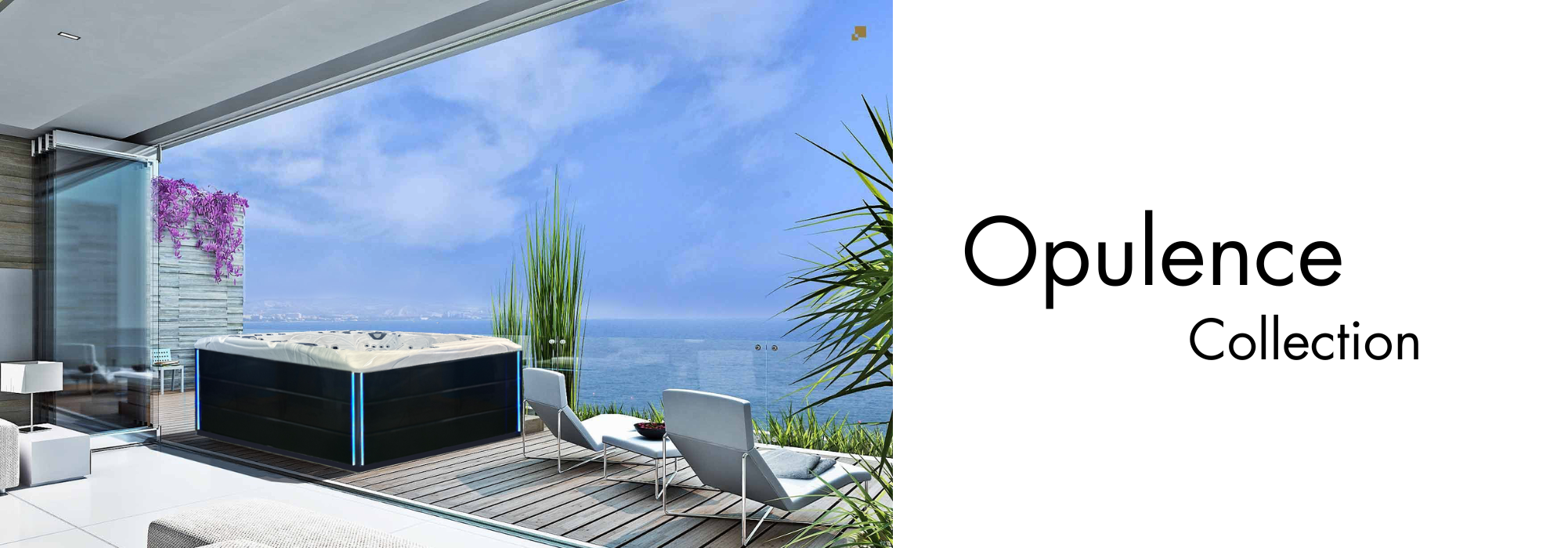 Opulence Collection